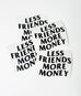LESS FRIENDS MORE MONEY DECALS – Streetfuel